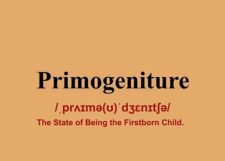 The Primogeniture: The Relevance and Facets- By Shri A.P. Mishra (A.D.J ...