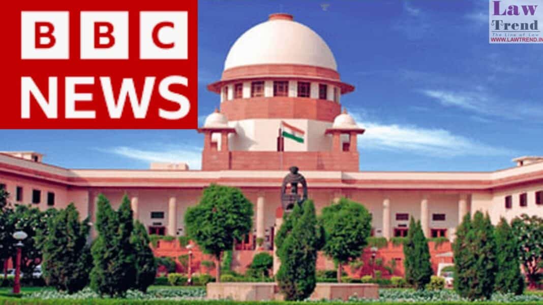 Fresh PIL In SC Against Centre’s Decision To Block BBC Documentary on ...